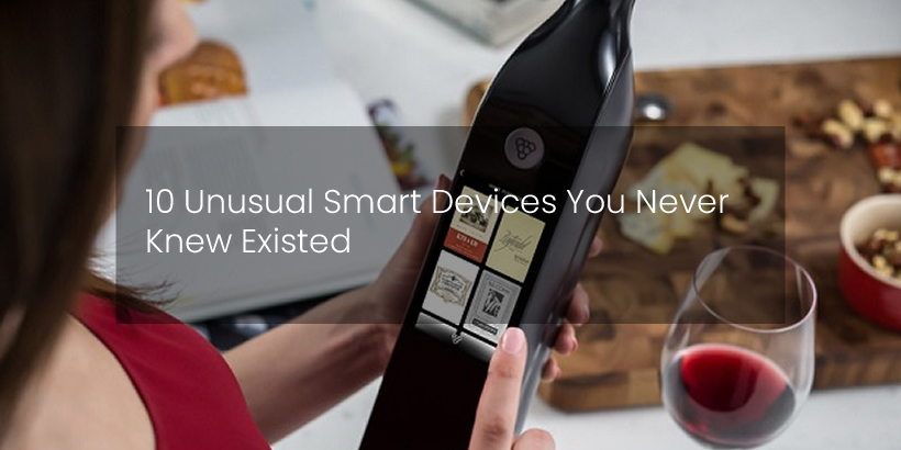10 Unusual Smart Devices You Never Knew Existed - GeeksFL
